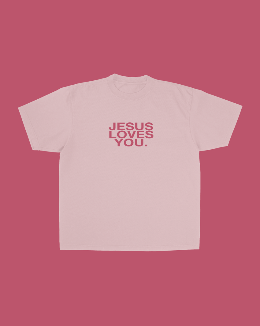 Pick A Shirt For Free – Jesus Loves You